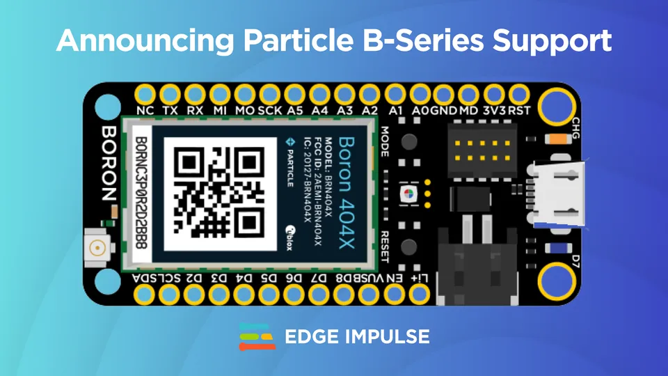 Edge Impulse Announces Support for Particle B-Series Devices